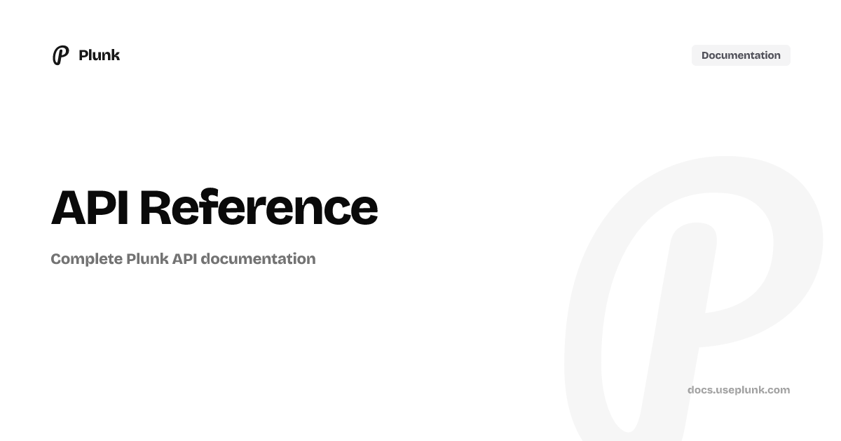Plunk Documentation